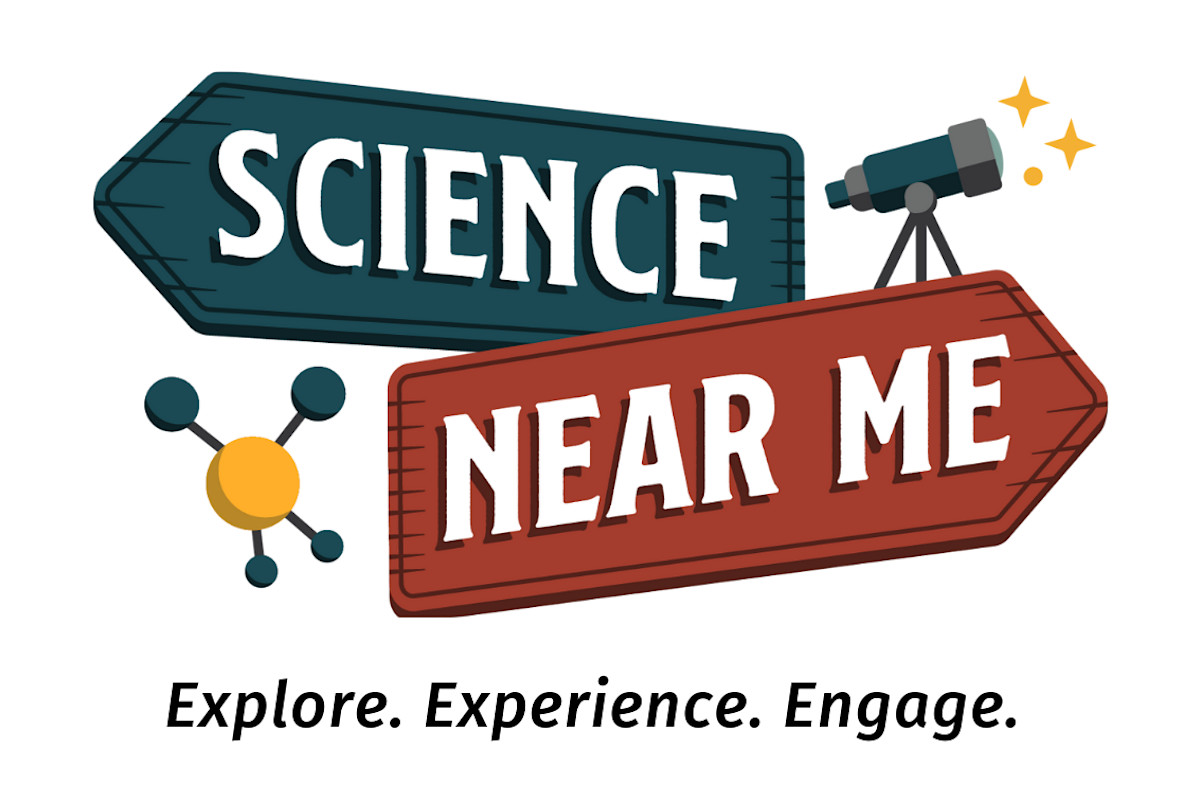 Introducing Science Near Me, Your Place to Find Accessible, Engaging ...